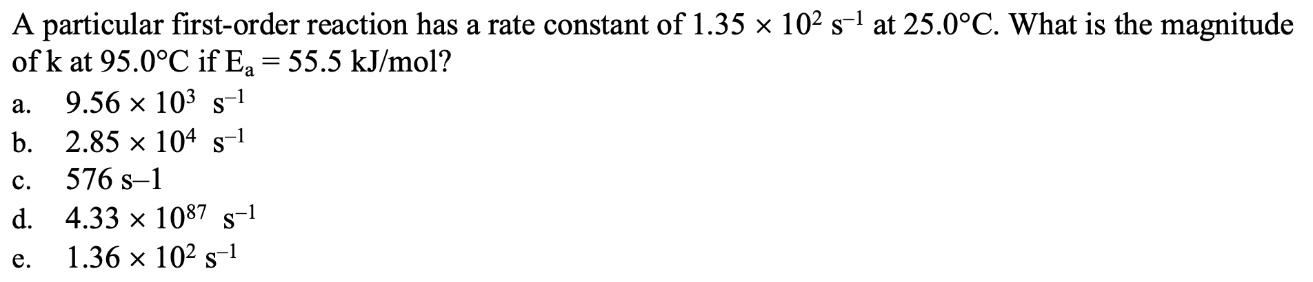 Solved A particular first-order reaction has a rate constant | Chegg.com