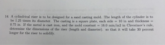 Solved 14. A cylindrical riser is to be designed for a sand | Chegg.com