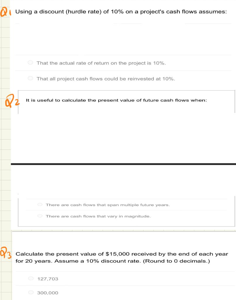 Solved Using a discount (hurdle rate) of 10% on a project's | Chegg.com