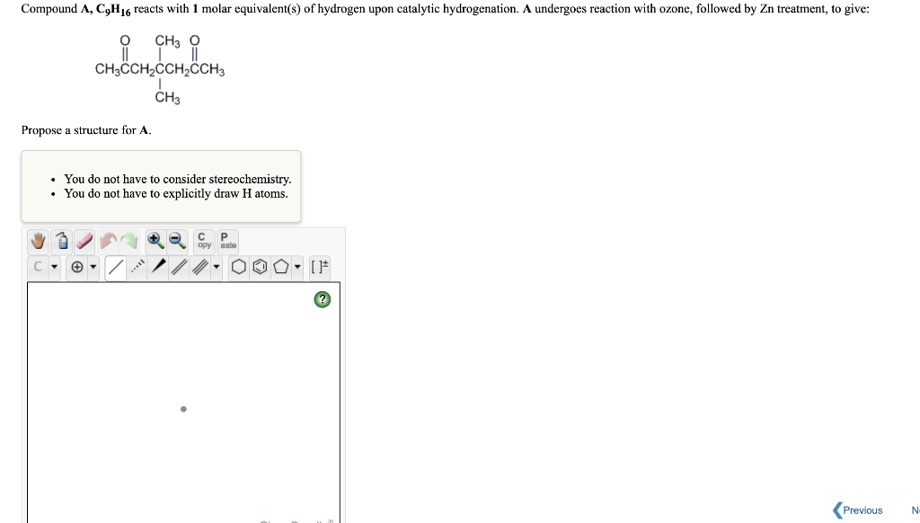 Solved Compound A, C9H16 reacts with 1 molar equivalent(s) | Chegg.com