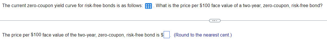Solved \begin{tabular}{lccccc} Maturity (years) & 1 & 2 & | Chegg.com