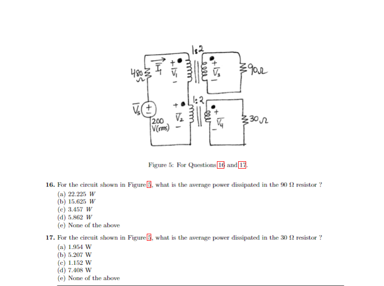 Solved Figure 5: For Questions 16 and 17 . 16. For the | Chegg.com