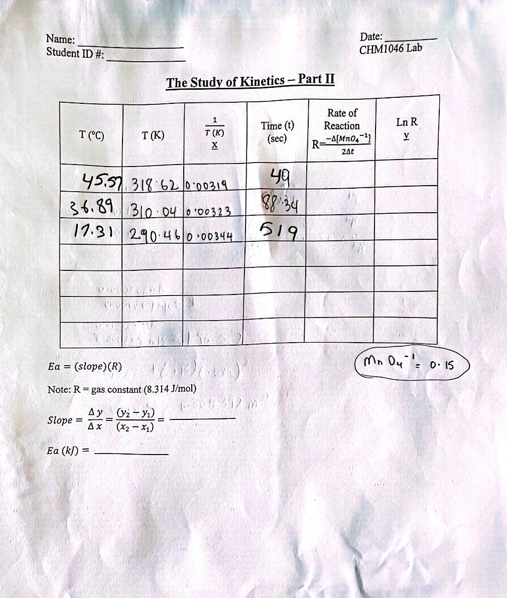 Solved Name: Student ID \#: The Study of Kinetics - Part II | Chegg.com
