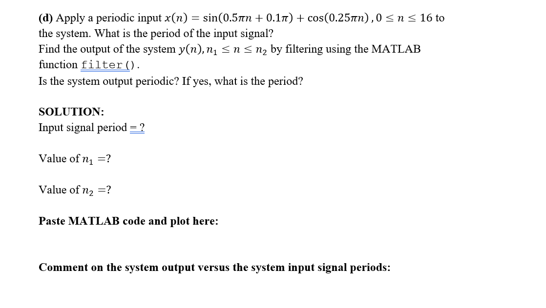 Solved SOLUTION: Problem 3: Given the discrete-time system | Chegg.com