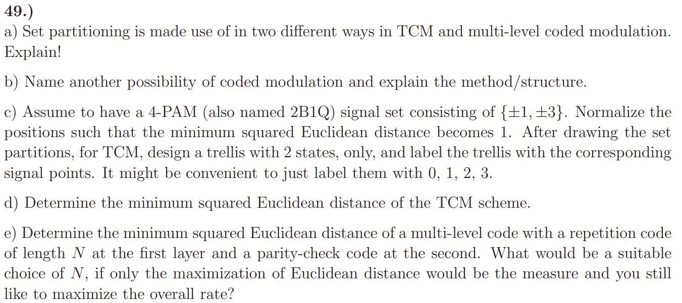 Solved a) Set partitioning is made use of in two different | Chegg.com