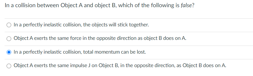 Solved In a collision between Object A and object B, which | Chegg.com