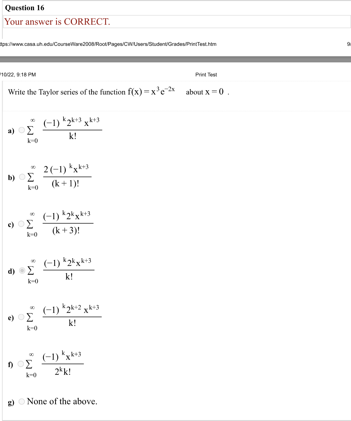 Solved Let f be a function that has derivatives of all | Chegg.com