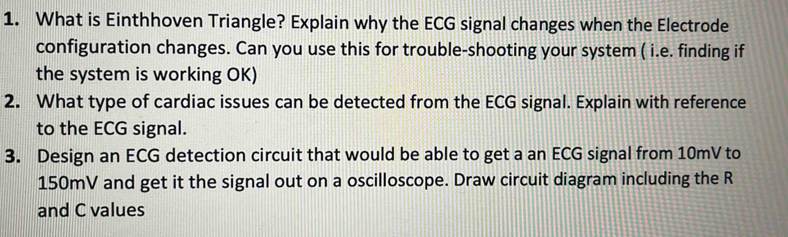 Solved by an EXPERT What is Einthhoven Triangle? Explain why the ECG | Chegg.com