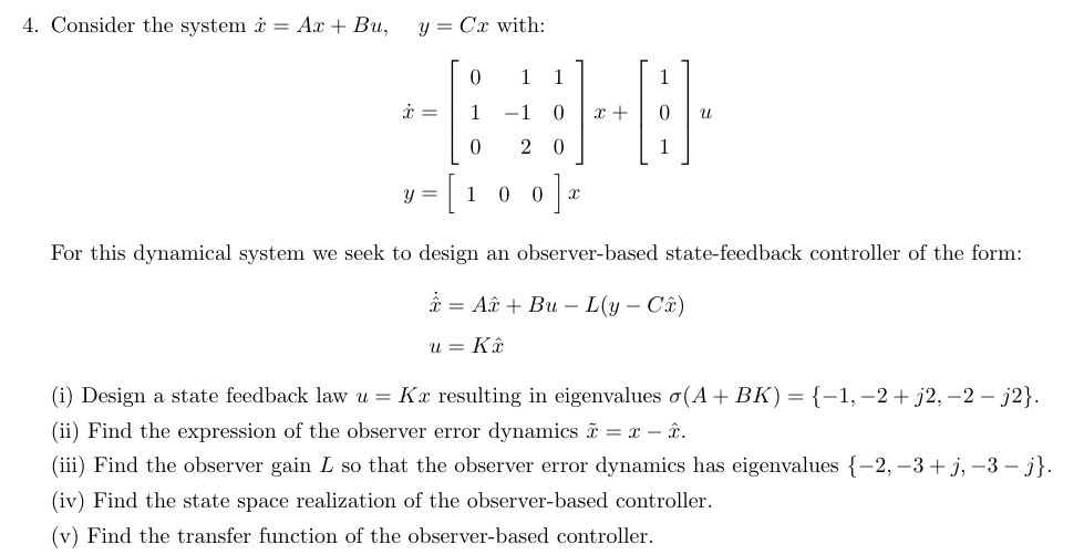 Solved Consider the system x˙=Ax+Bu,y=Cx | Chegg.com