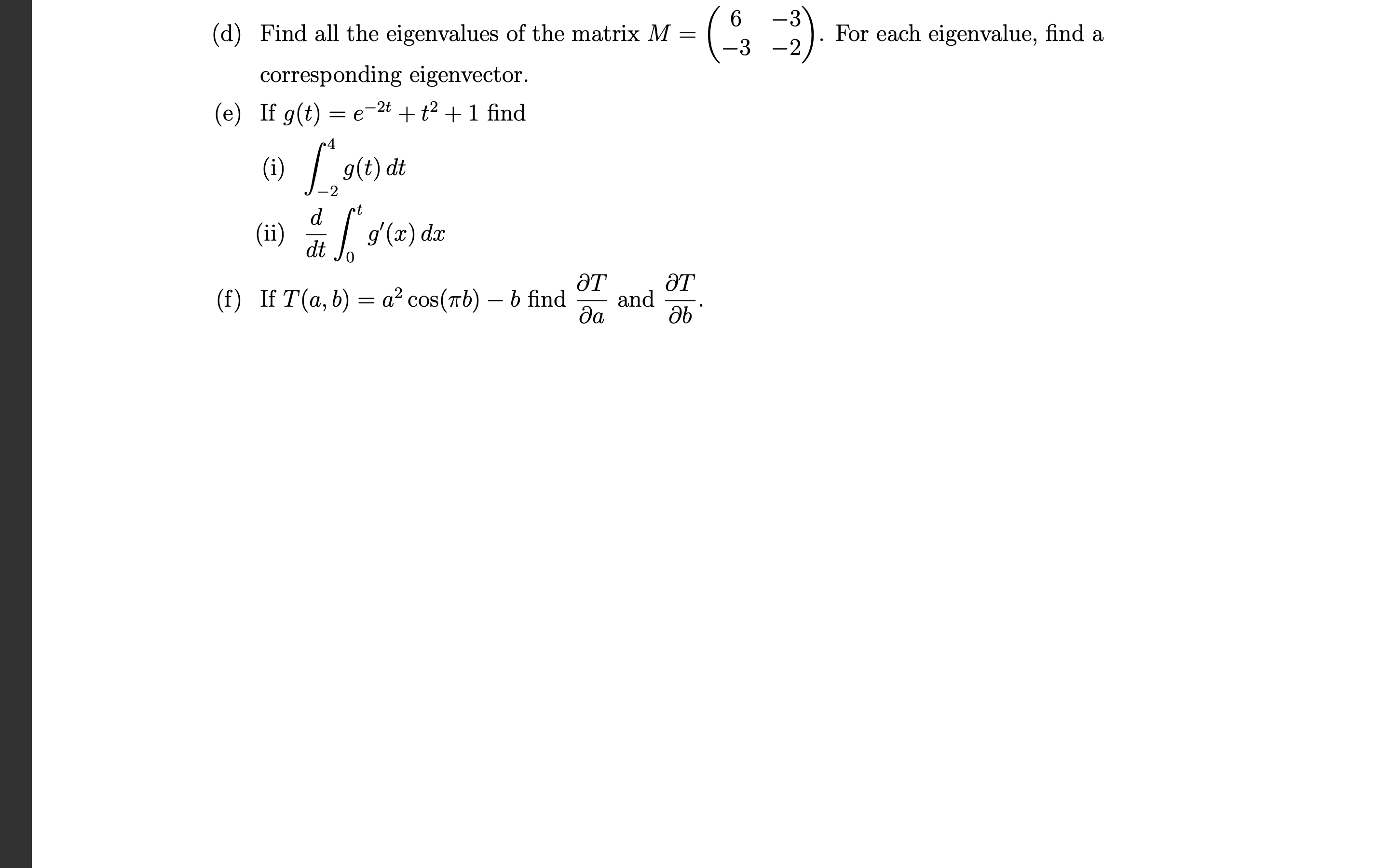 Solved (d) Find all the eigenvalues of the matrix | Chegg.com