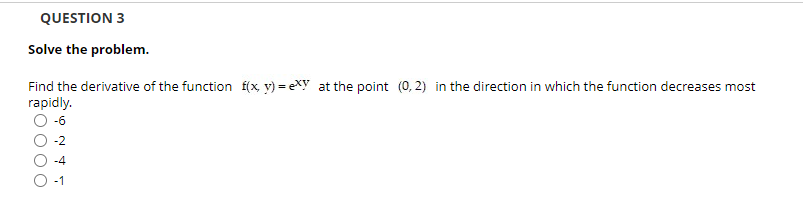 Solved Find the derivative of the function f(x,y)=exy at the | Chegg.com