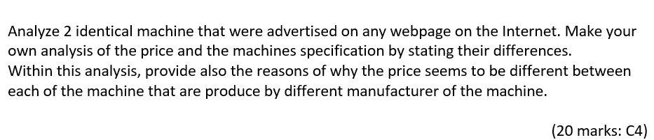 Solved Analyze 2 identical machine that were advertised on | Chegg.com