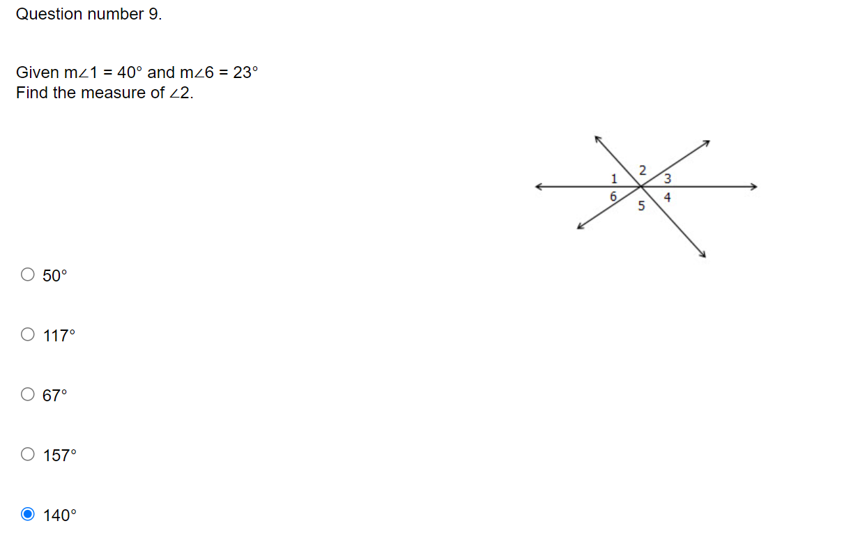 Solved Question number 9.Given m?1=40° ﻿and m?6=23°Find the | Chegg.com