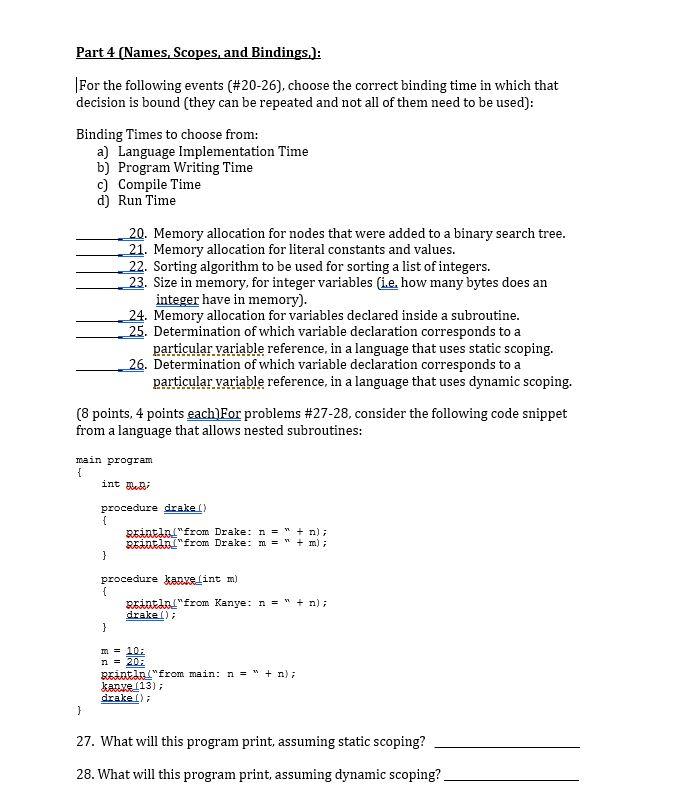 Solved Part 4 (Names, Scopes, and Bindings.): |For the | Chegg.com