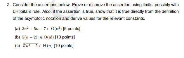 Solved 2. Consider the assertions below. Prove or disprove | Chegg.com
