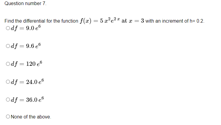 Solved Question number 7 . Find the differential for the | Chegg.com