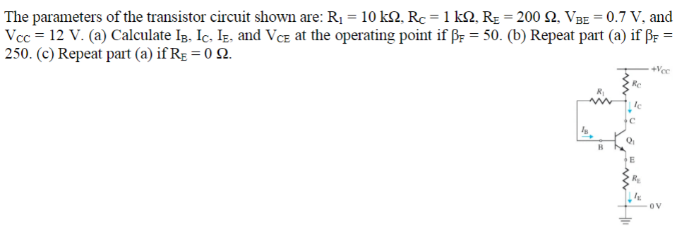Solved The parameters of the transistor circuit shown are: | Chegg.com
