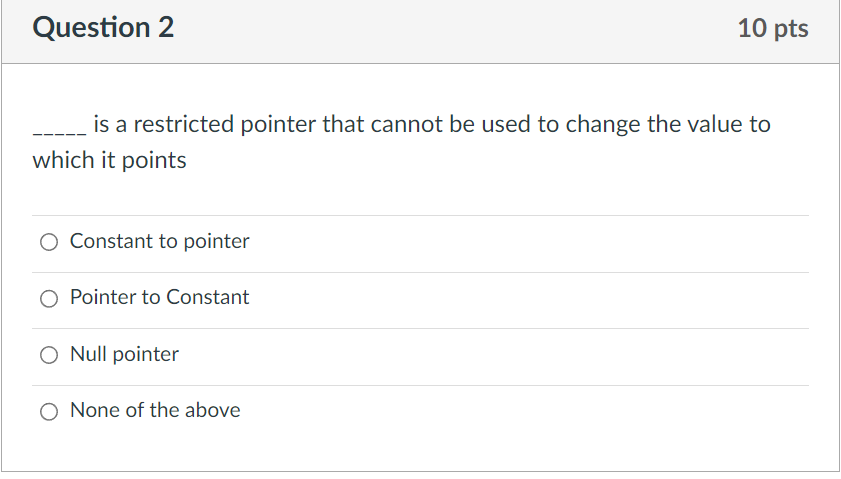 Solved is a restricted pointer that cannot be used to change | Chegg.com