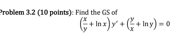 Solved Problem 3.2 (10 points): Find the GS of | Chegg.com