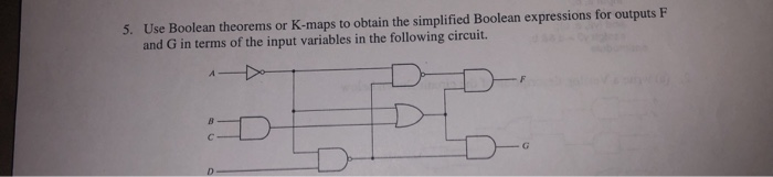 Solved Use Boolean Theorems Or K Maps To Obtain The 0954