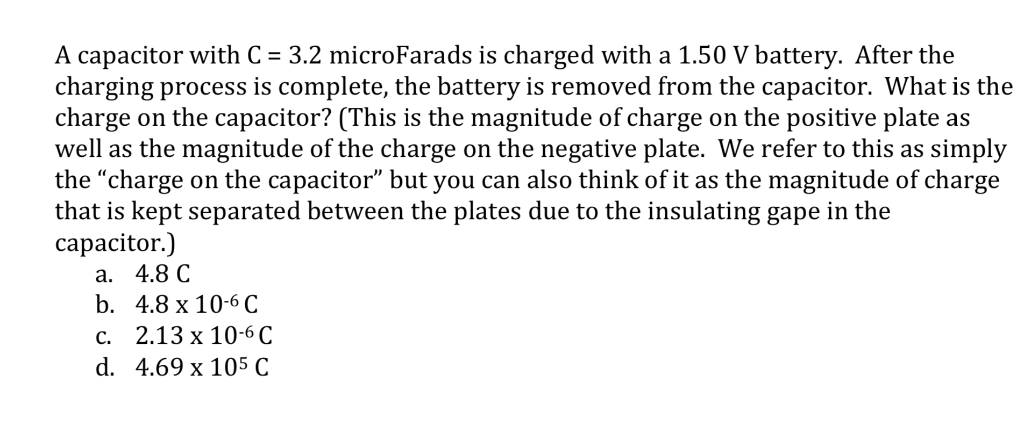 Solved A capacitor with C 3.2 microFarads is charged with | Chegg.com