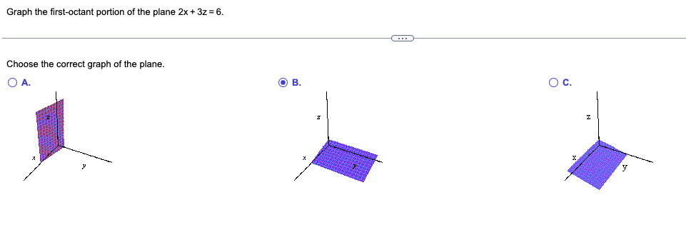 Solved Graph the first-octant portion of the plane 2x+3z=6. | Chegg.com