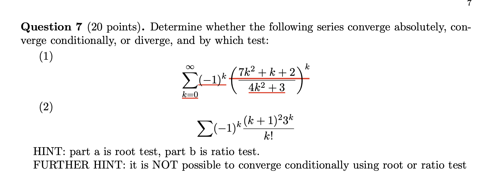 Solved Question 7 (20 points). Determine whether the | Chegg.com