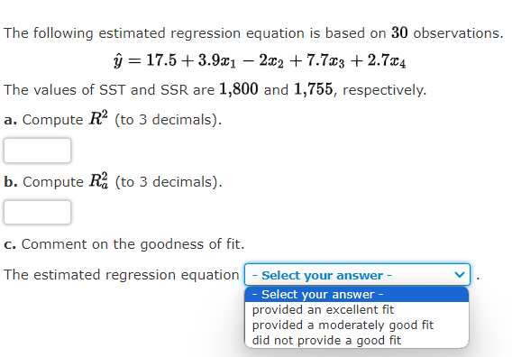 Solved The following estimated regression equation is based | Chegg.com