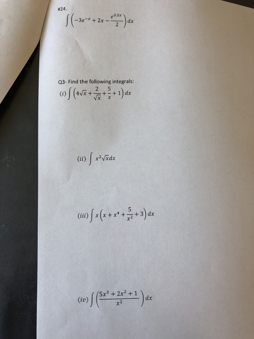 Solved #24. Q3. Find the following integrals: (9 | (4) +++1) | Chegg.com