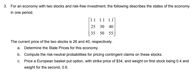 3. For an economy with two stocks and risk-free | Chegg.com