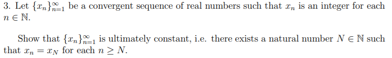 Solved 3. Let {{n}n=be a convergent sequence of real numbers | Chegg.com