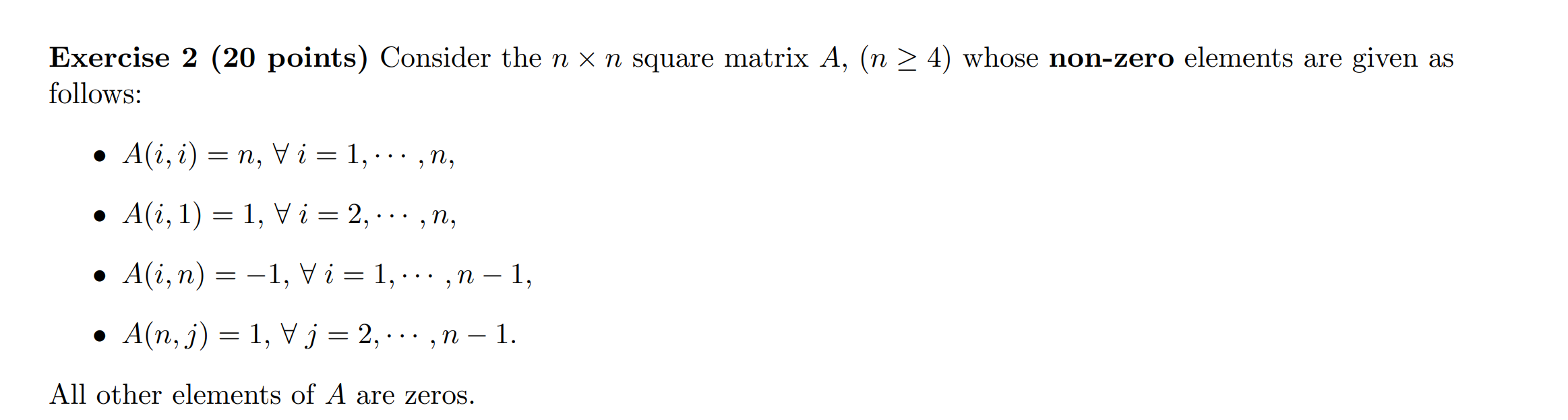 Solved Exercise 2 (20 points) Consider the n×n square matrix | Chegg.com