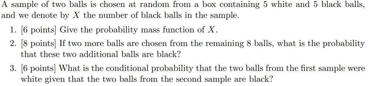 Solved A sample of two balls is chosen at random from a box | Chegg.com