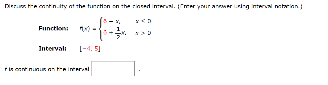 Solved Discuss the continuity of the function on the closed | Chegg.com