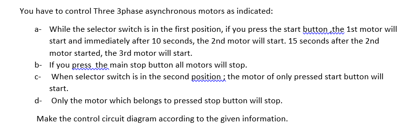 Solved You have to control Three 3phase asynchronous motors | Chegg.com