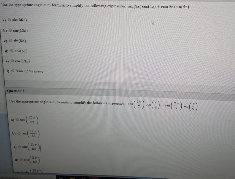 Solved Use the appropriate angle- sum formula to simplify | Chegg.com