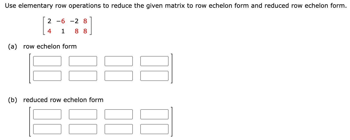 Solved Solve the given system of equations using either | Chegg.com