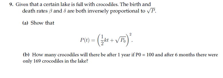 Solved 9. Given that a certain lake is full with crocodiles. | Chegg.com