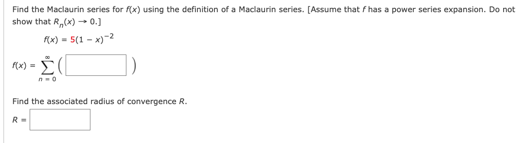 [Solved]: Find the Maclaurin series for f(x) using the defi