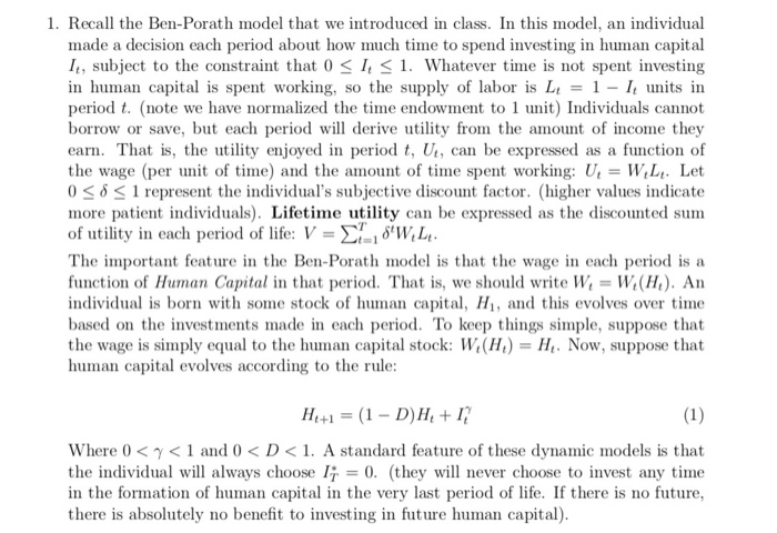 1. Recall the Ben-Porath model that we introduced in | Chegg.com