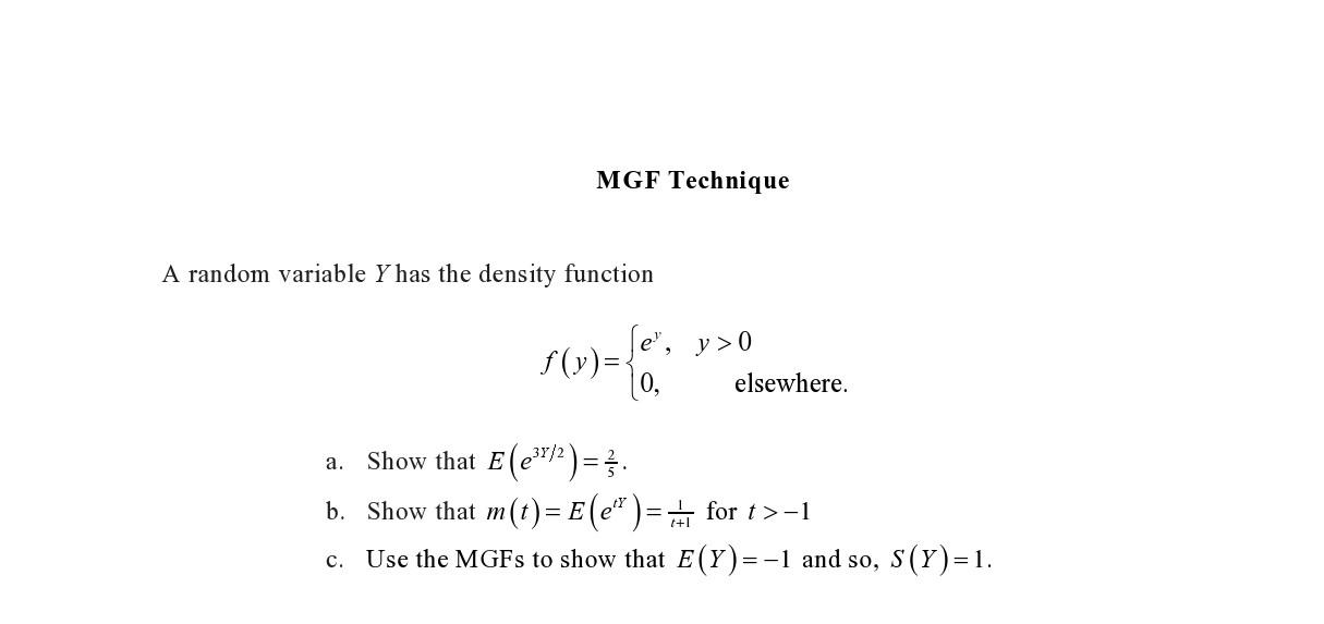 Solved MGF Technique A random variable Y has the density | Chegg.com
