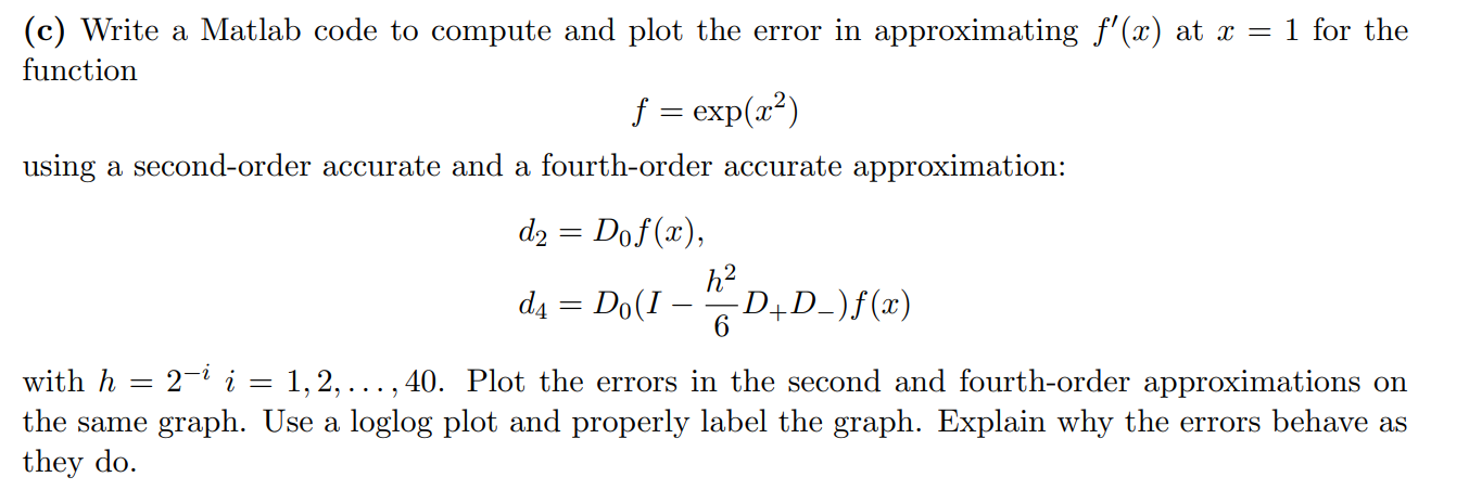 (c) Write a Matlab code to compute and plot the error | Chegg.com