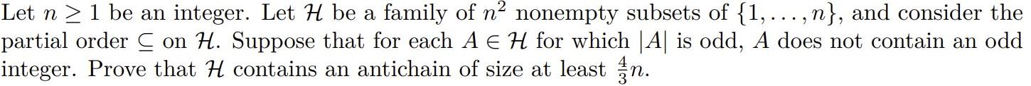 Solved Let n≥1 be an integer. Let H be a family of n2 | Chegg.com