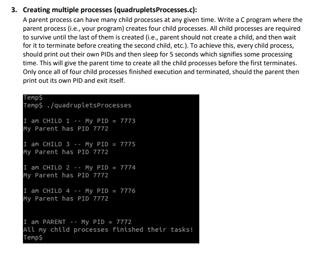 Solved 3. Creating multiple processes (quadruplets | Chegg.com