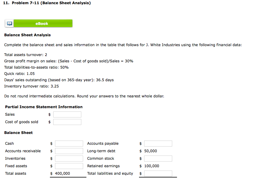 Solved 11. Problem 7-11 (Balance Sheet Analysis) eBook | Chegg.com