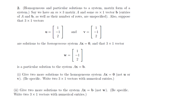 Solved 2. (Homogeneous and particular solutions to a system, | Chegg.com