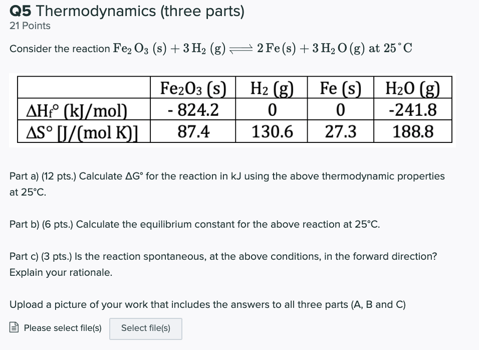 Solved Consider the reaction \ce{Fe2O3 (s) + 3 H2 (g) ⇌ 2 Fe | Chegg.com