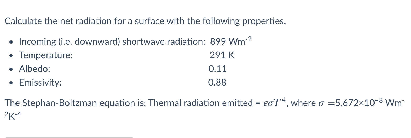 Solved Calculate the net radiation for a surface with the | Chegg.com