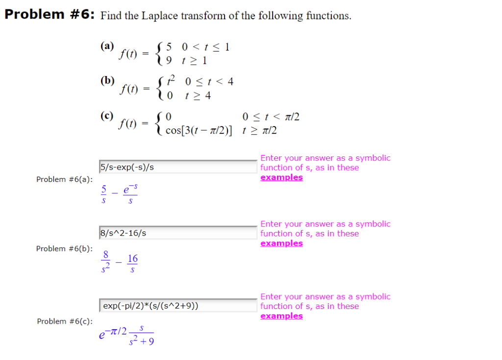 Solved Problem #6: Find the Laplace transform of the | Chegg.com