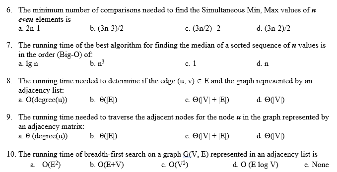 Solved 6. The minimum number of comparisons needed to find | Chegg.com
